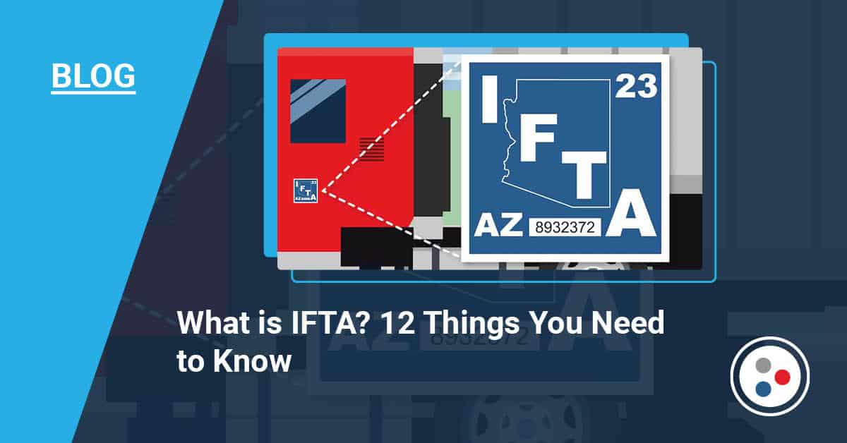 What Is the International Fuel Tax Agreement (IFTA)?